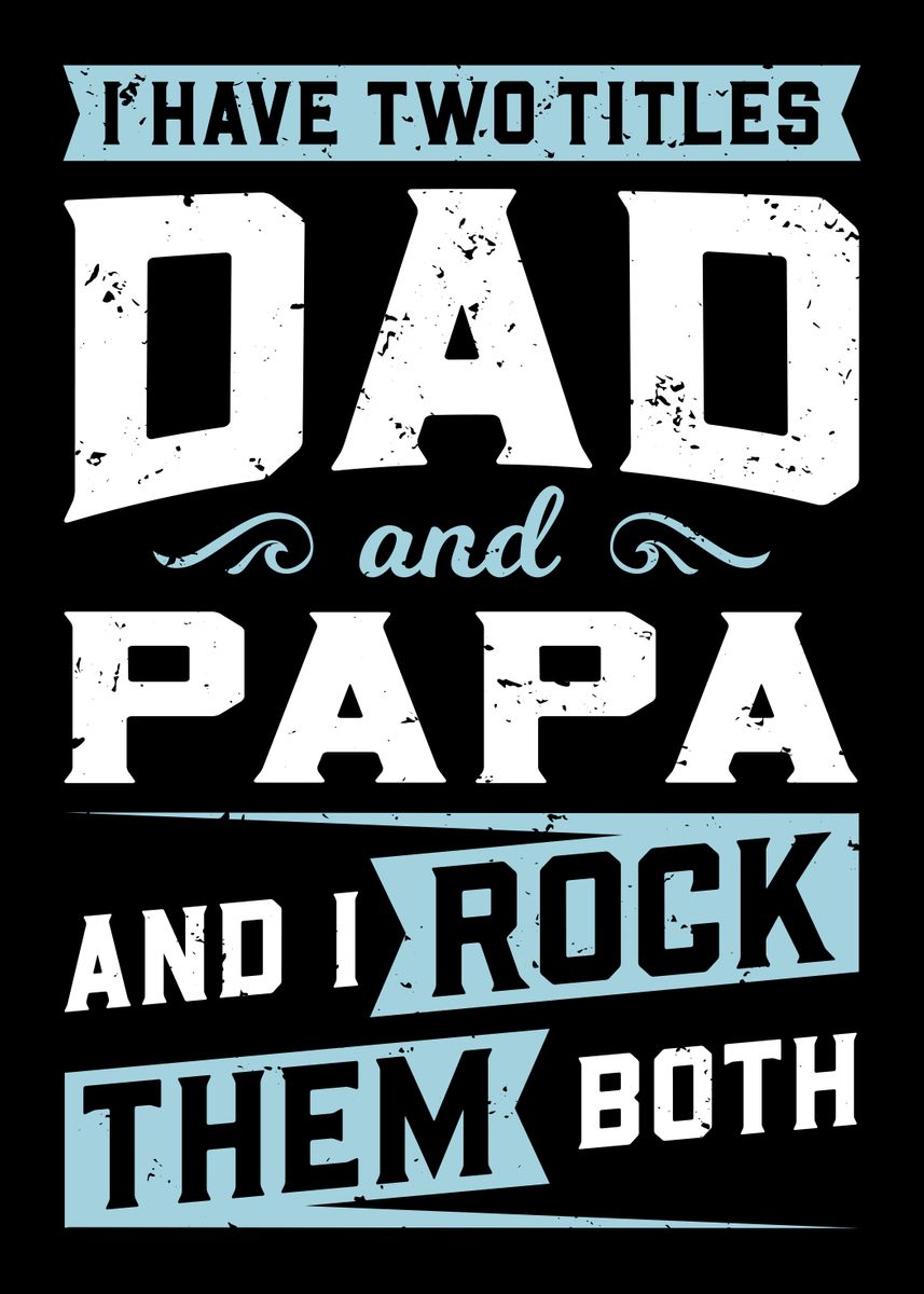 'Dad And Papa' Poster, picture, metal print, paint by platenum | Displate