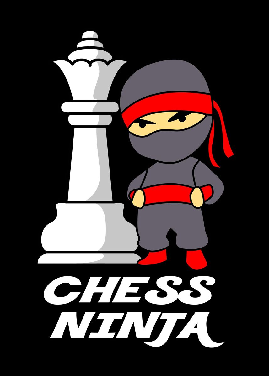 'Chess Ninja' Poster, picture, metal print, paint by FunnyGifts | Displate
