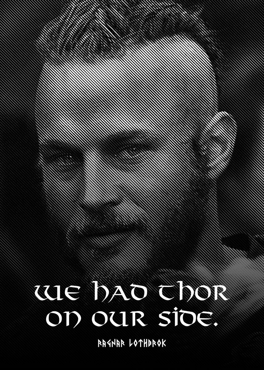'Ragnar Lothbrok quotes' Poster, picture, metal print, paint by ...
