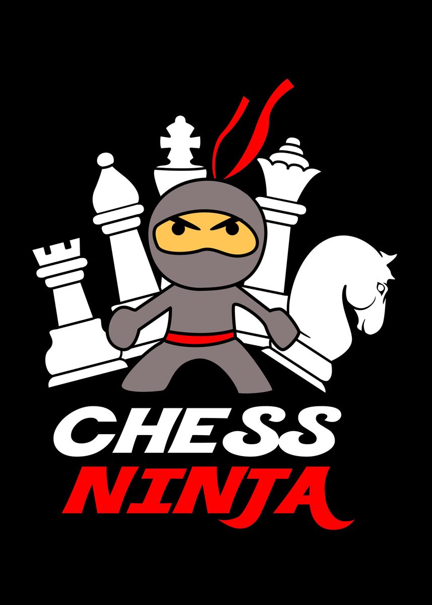 'Chess Ninja Chess Club' Poster, picture, metal print, paint by ...
