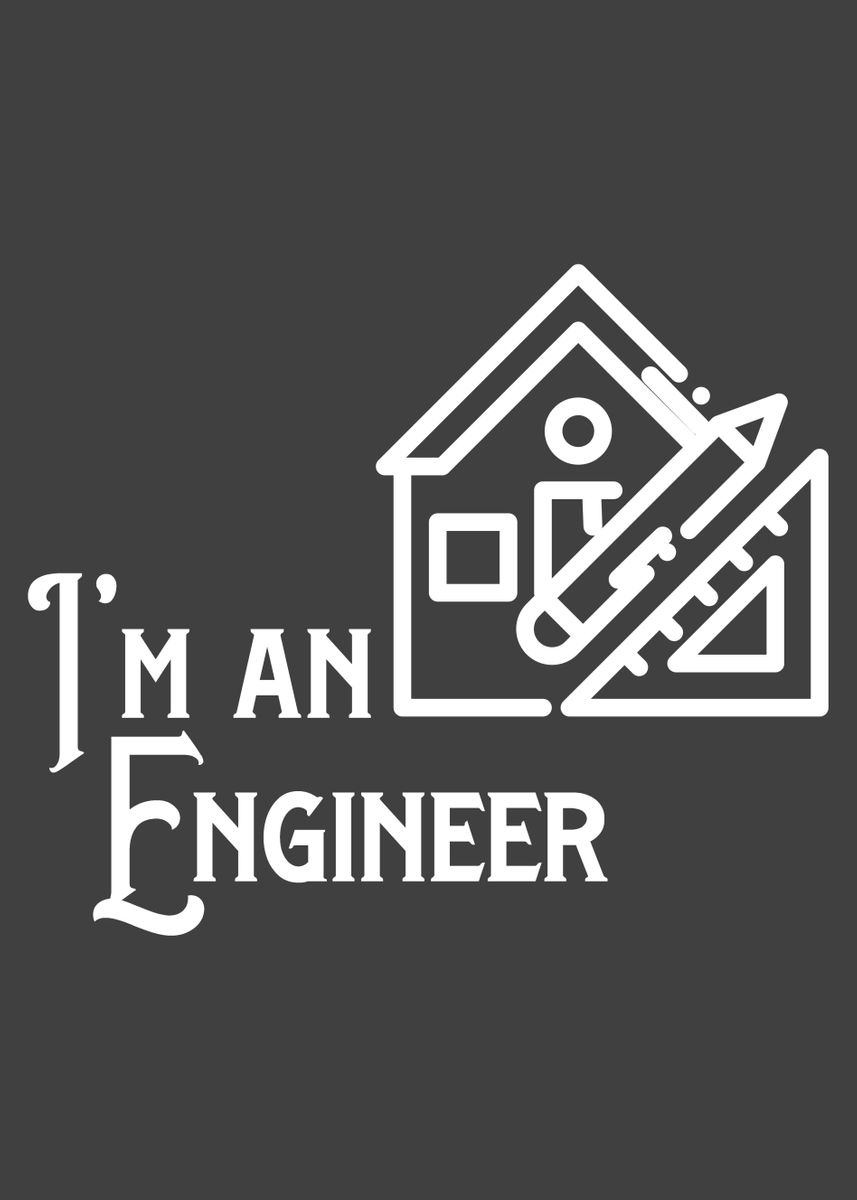 'Trust me Im An Engineer' Poster by SCHNUandME | Displate