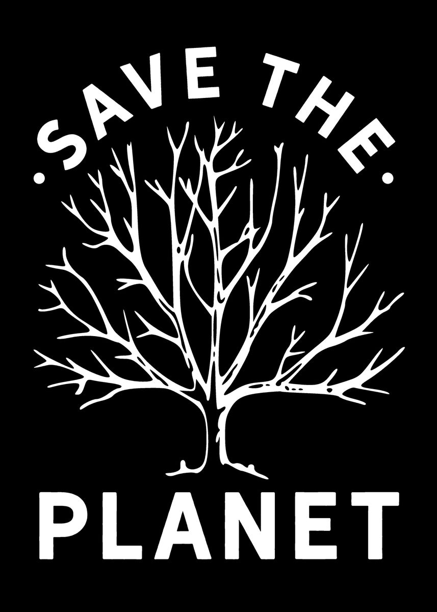'Save the Planet' Poster by dr3designs | Displate