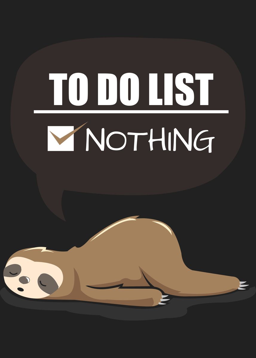 'To do list Nothing' Poster by maxdesign | Displate