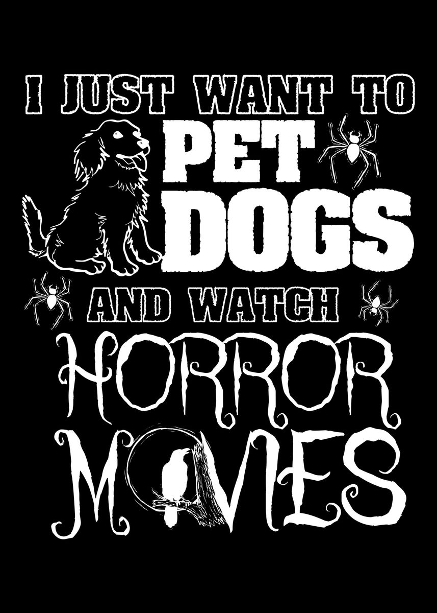 'Halloween Watch Movie dog' Poster, picture, metal print, paint by ...