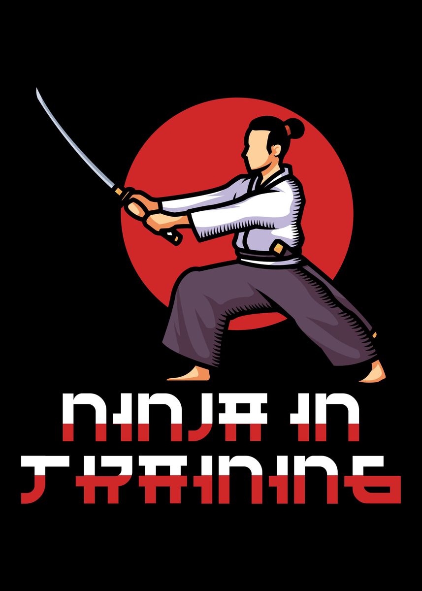 'Ninja In Training' Poster, picture, metal print, paint by ankarsdesign ...
