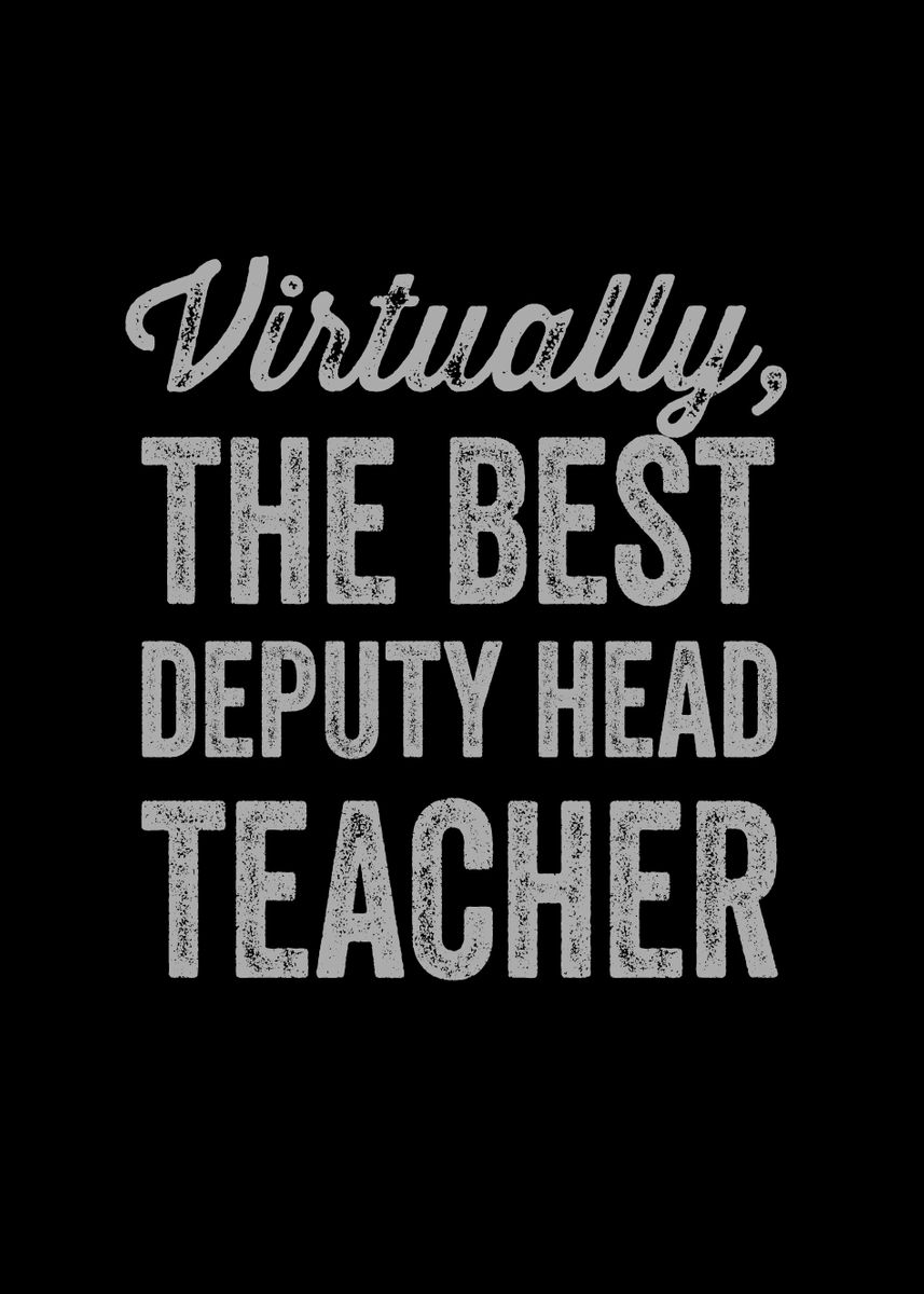 'Virtually the best deputy' Poster, picture, metal print, paint by ...