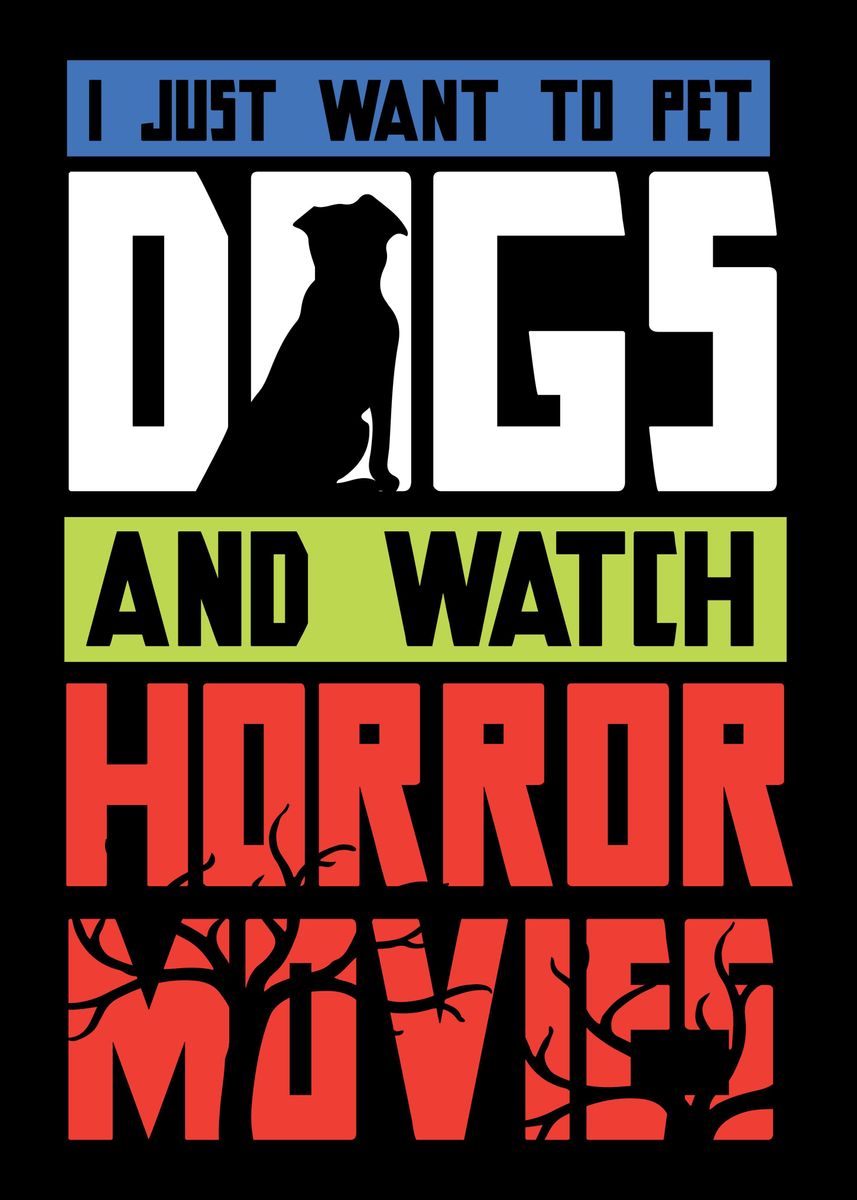 'Halloween Watch Movie dog' Poster, picture, metal print, paint by ...