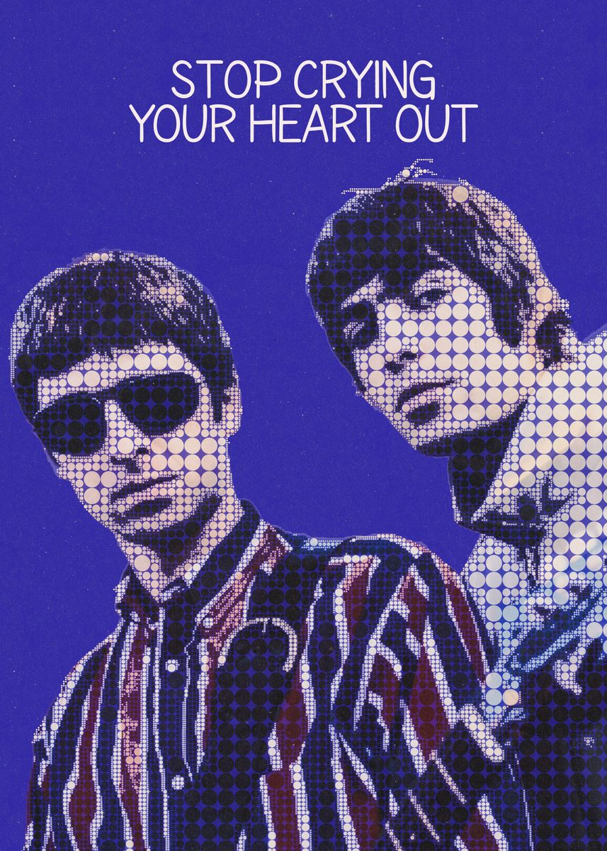 'Stop Crying Your Heart Ou' Poster, picture, metal print, paint by The ...