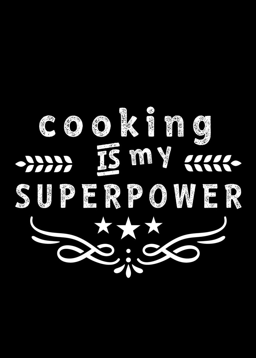 'Cooking Superpower' Poster, picture, metal print, paint by dr3designs ...