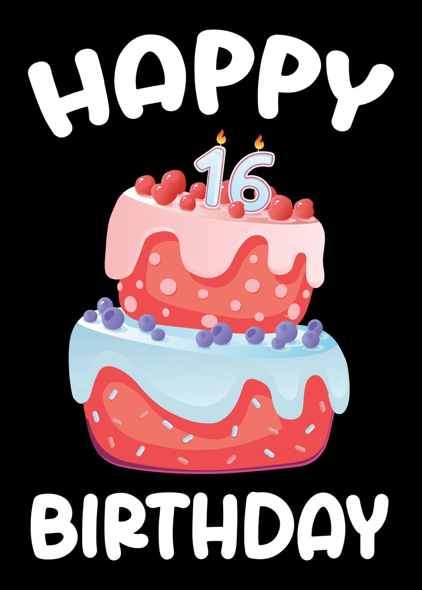 '16th Birthday' Poster by Hexor | Displate