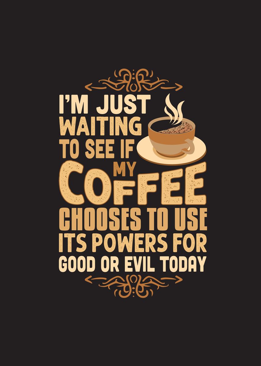 'Evil Coffee' Poster, picture, metal print, paint by Beone Digital ...