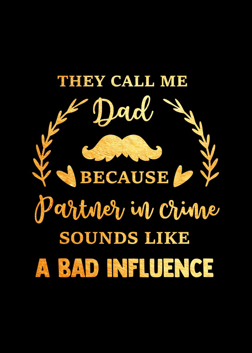 'Dad' Poster by Pete A Bryant | Displate