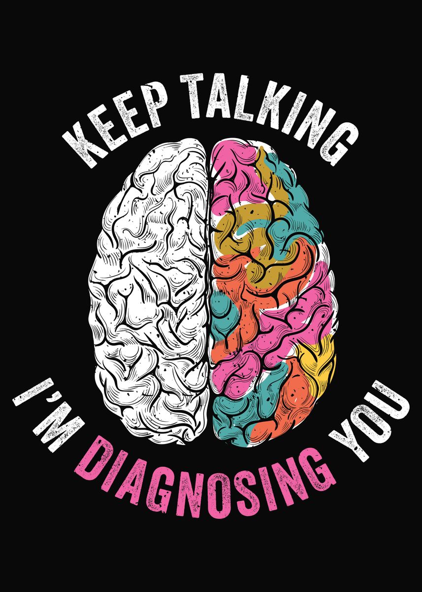 'Psychologist Psychology' Poster, picture, metal print, paint by ...