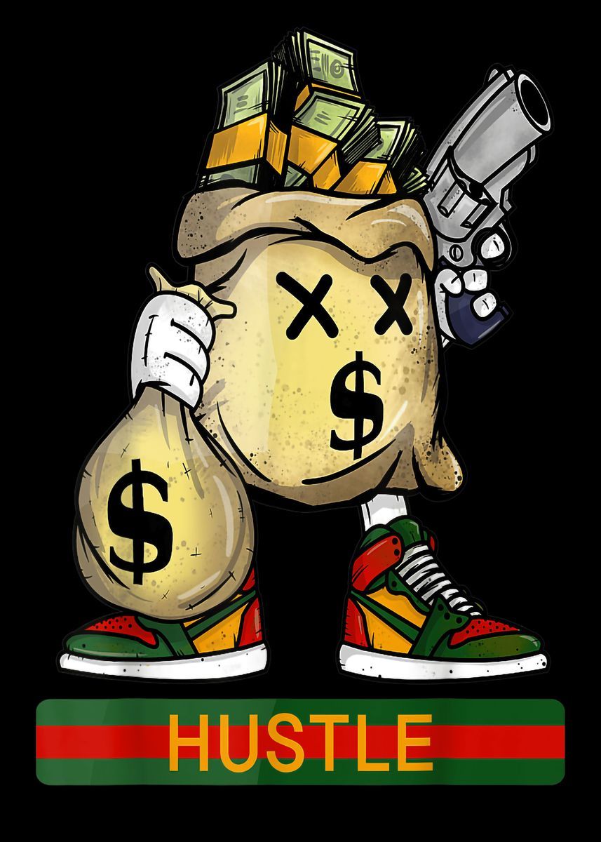 'Hustle Money Motivation' Poster, picture, metal print, paint by Tim ...