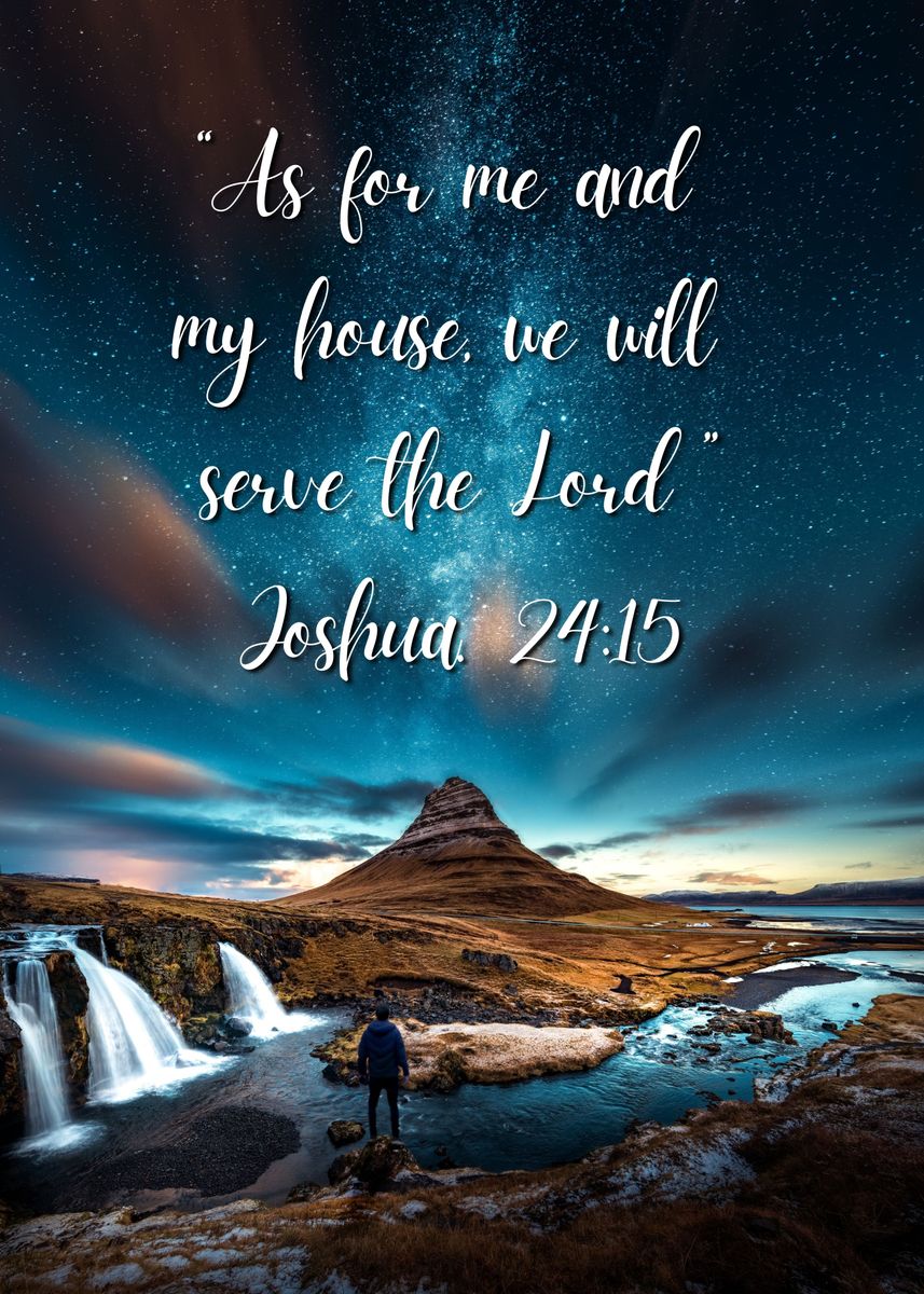 'Joshua 24 Verse 15' Poster, picture, metal print, paint by Artistic ...