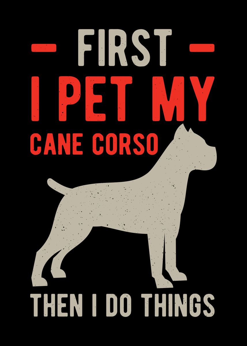 'Funny Cane Corso' Poster by Visualz | Displate