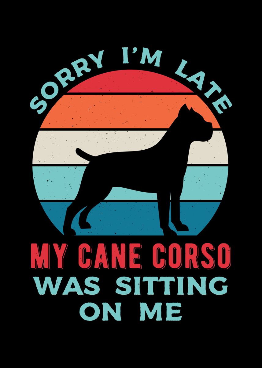 'Funny Cane Corso' Poster, picture, metal print, paint by Visualz ...