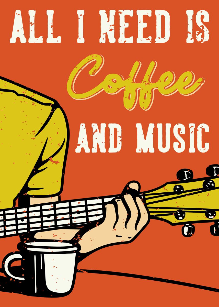 'Coffee and music' Poster, picture, metal print, paint by Designersen ...