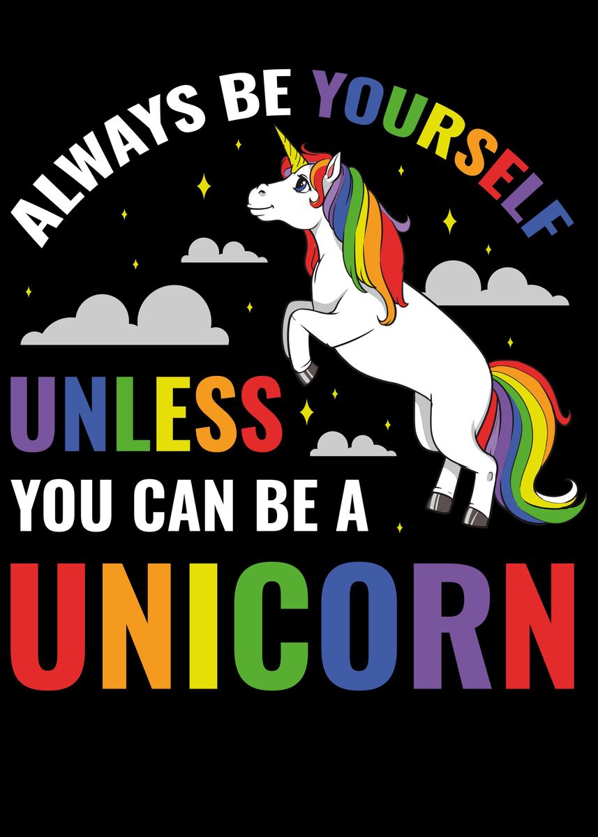'Always Be Yourself' Poster by CatRobot | Displate