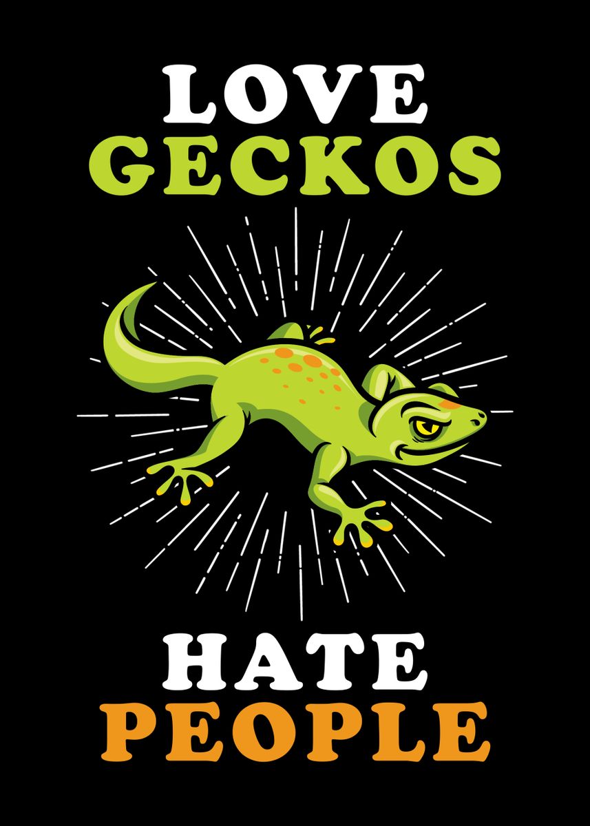 'Gecko Saying Funny' Poster, picture, metal print, paint by schmugo ...