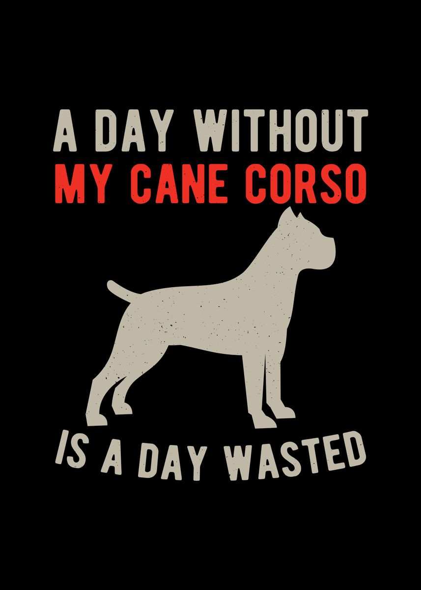 'Funny Cane Corso' Poster by Visualz | Displate