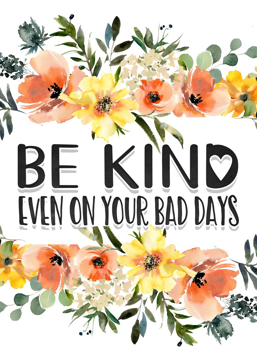 'Be kind' Poster by Juliana RW | Displate