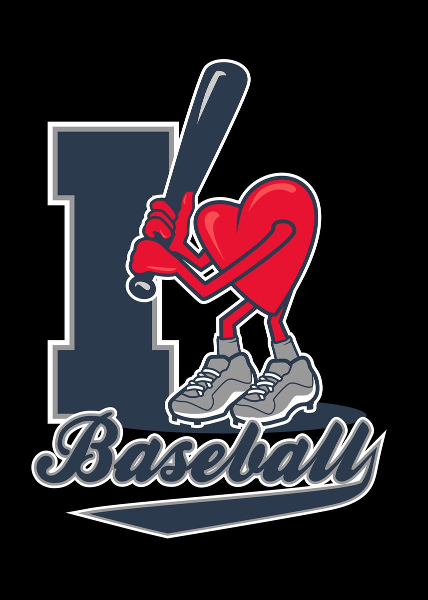 'I love baseball' Poster, picture, metal print, paint by Andrea ...