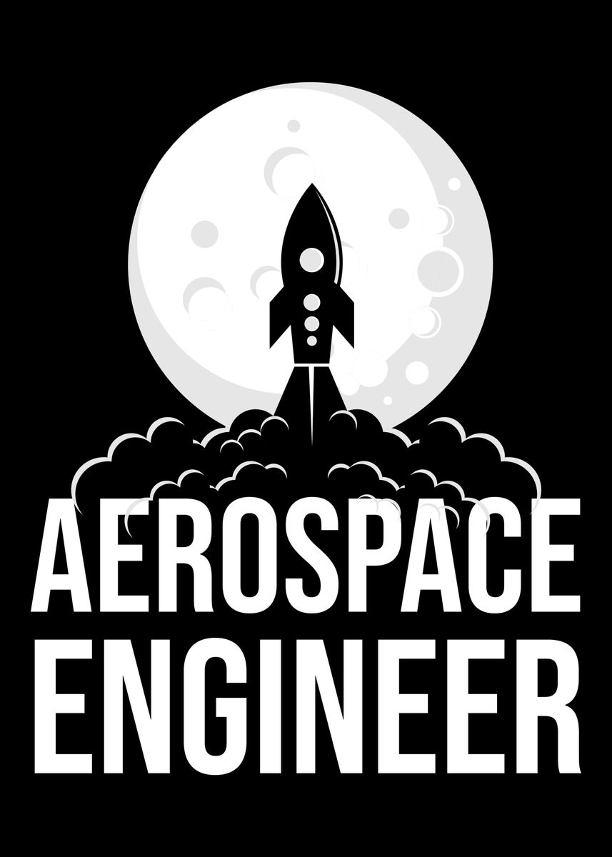'Aerospace Engineer Astrona' Poster by Patrik | Displate