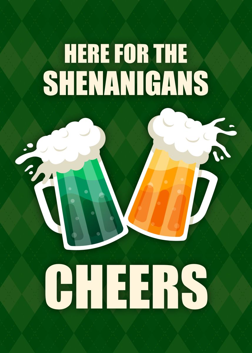'Irish Beer Shenanigans' Poster, picture, metal print, paint by ...