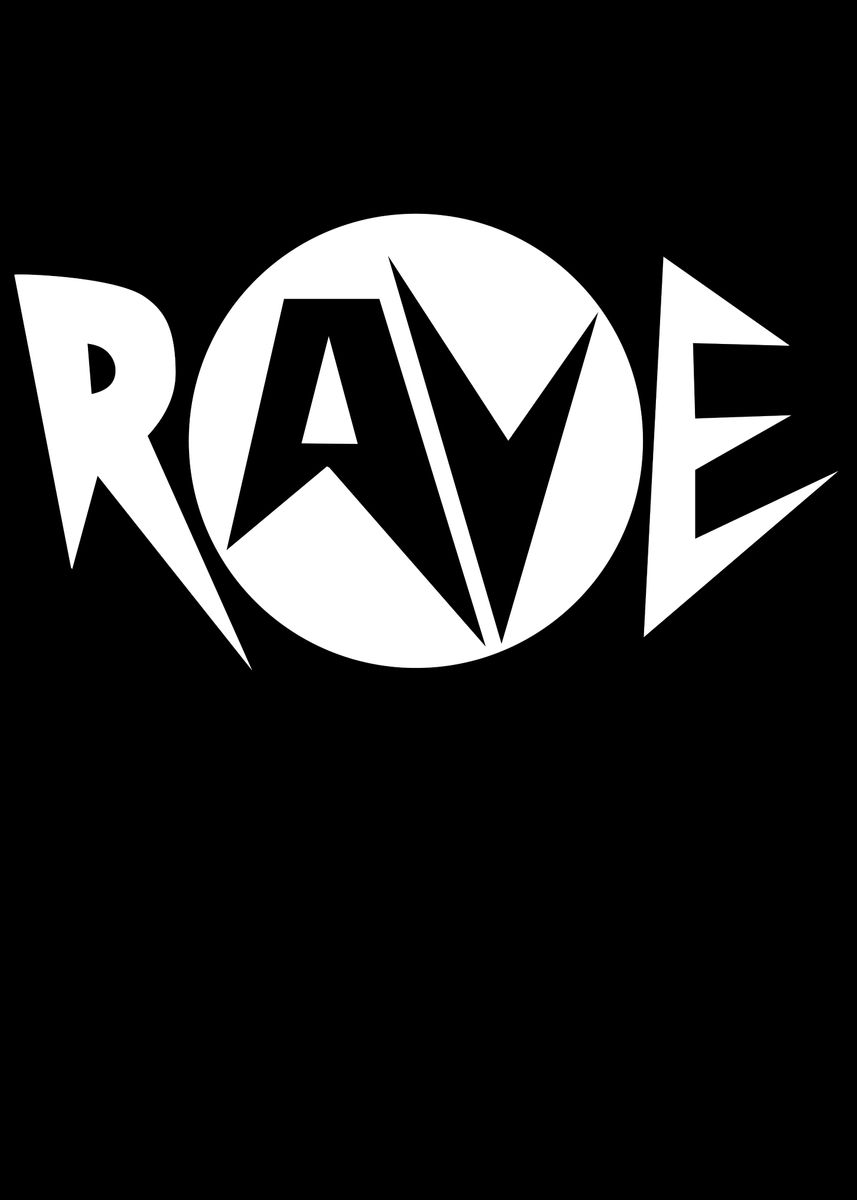 'Rave' Poster by bananadesign | Displate
