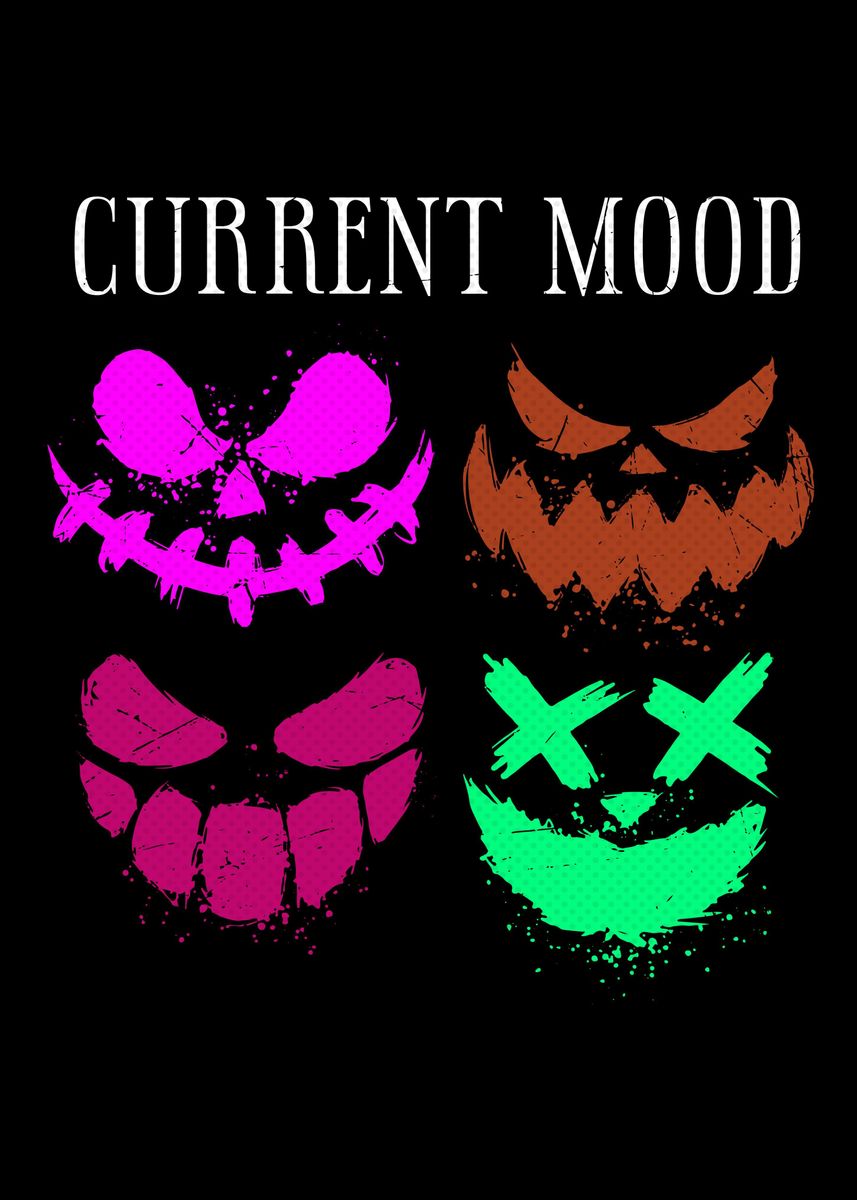 'Current Mood' Poster by John DonJoe | Displate