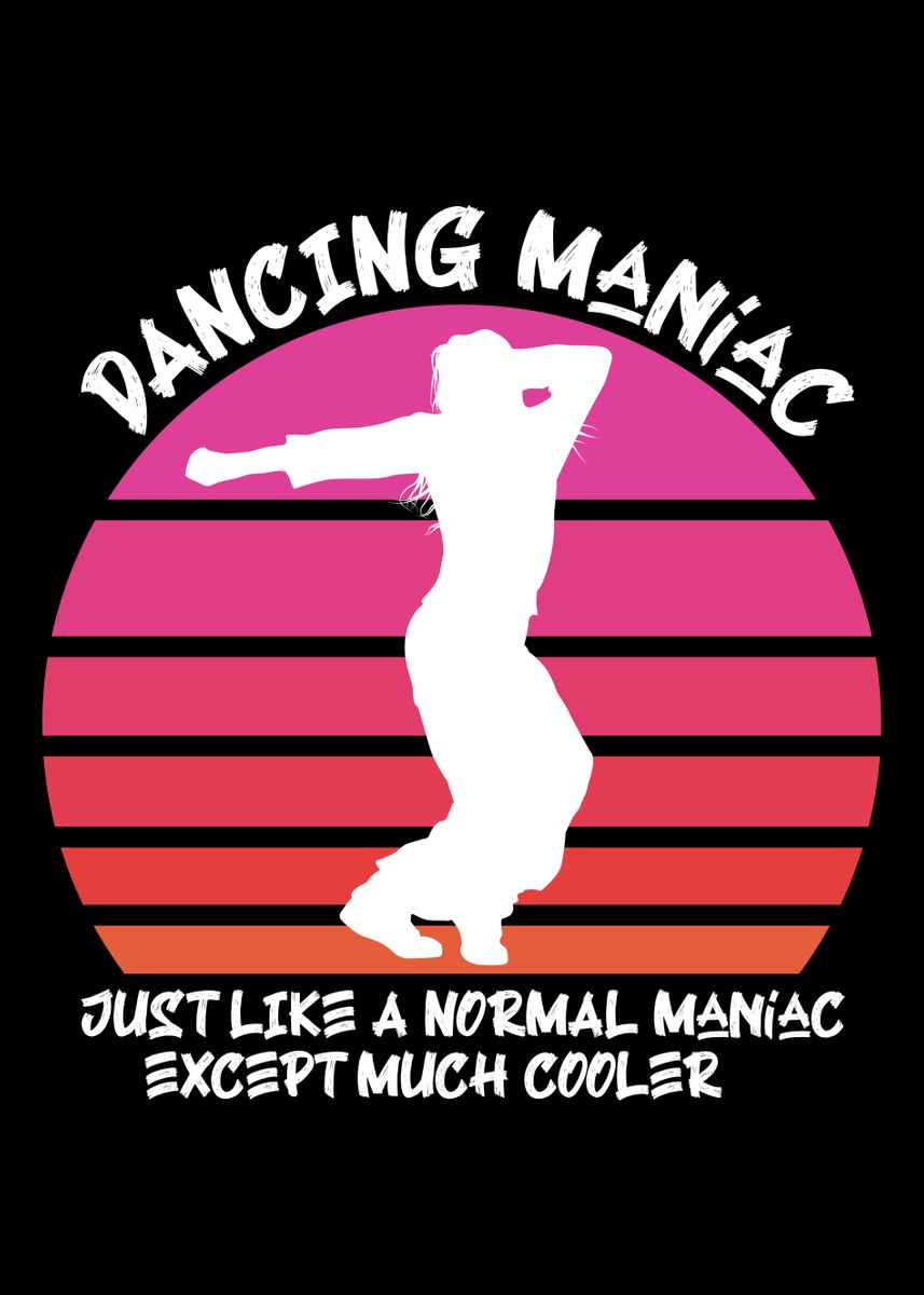 'Dancing maniac' Poster, picture, metal print, paint by Andreas ...