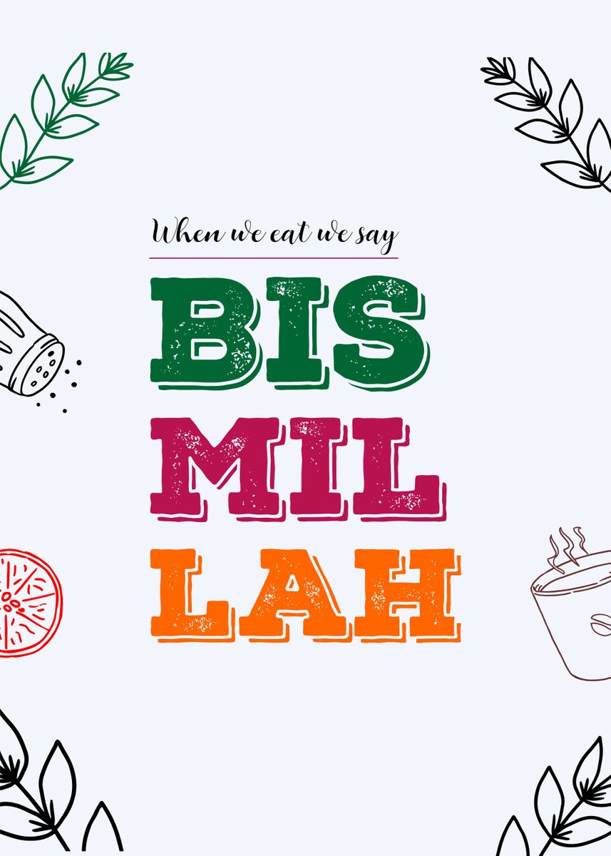 'bismillah' Poster, picture, metal print, paint by Bestselling Displate ...