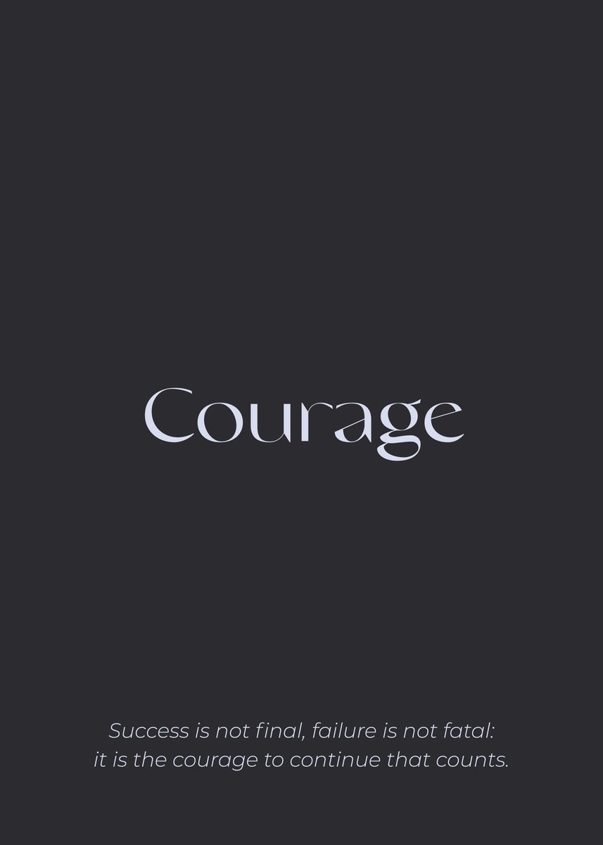 'Courage' Poster by Visitify | Displate