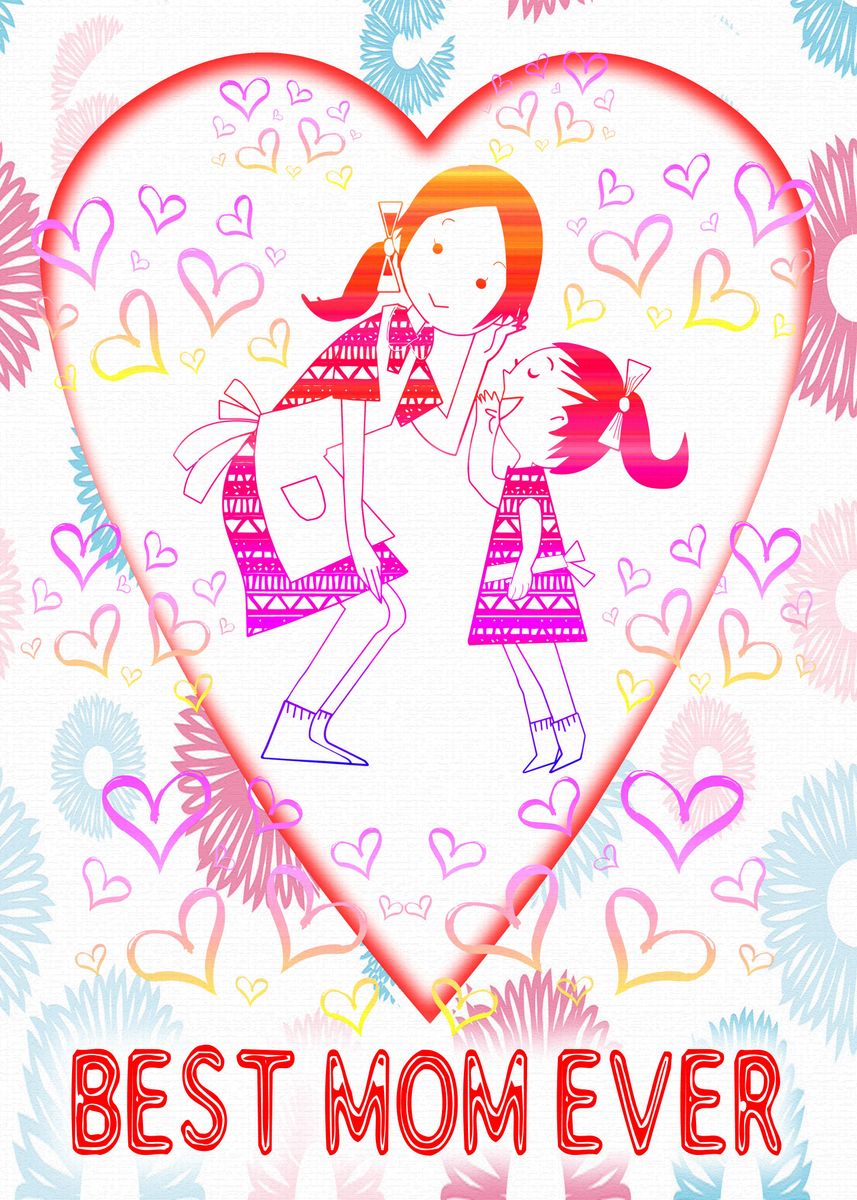 'Best Mom Ever Cute Art' Poster, picture, metal print, paint by ANDRE ...