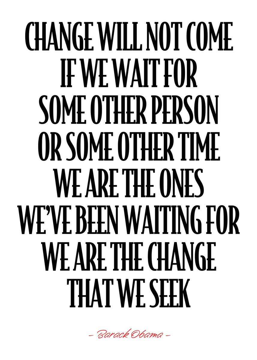 'Barack Obama Quote' Poster by DesignerMind | Displate