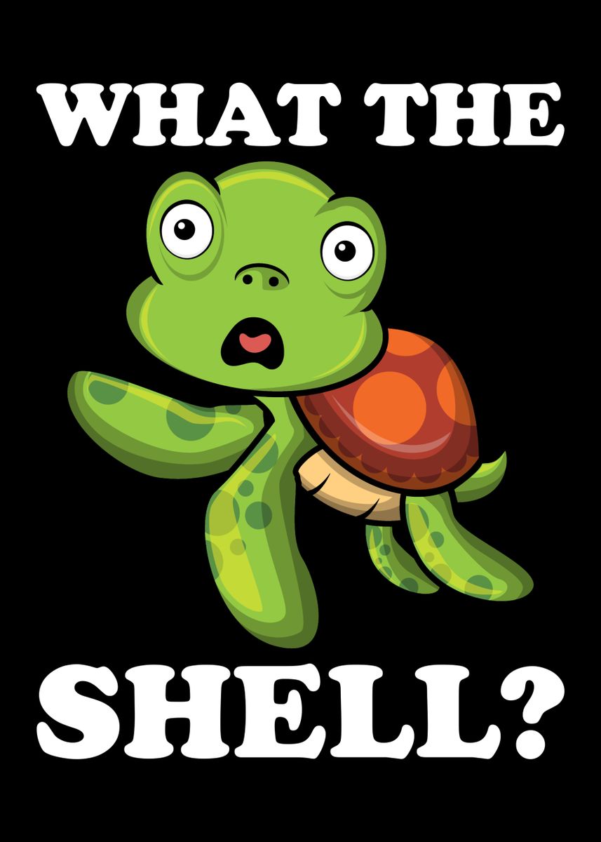 'Turtle Pun Gift Girl' Poster by schmugo | Displate