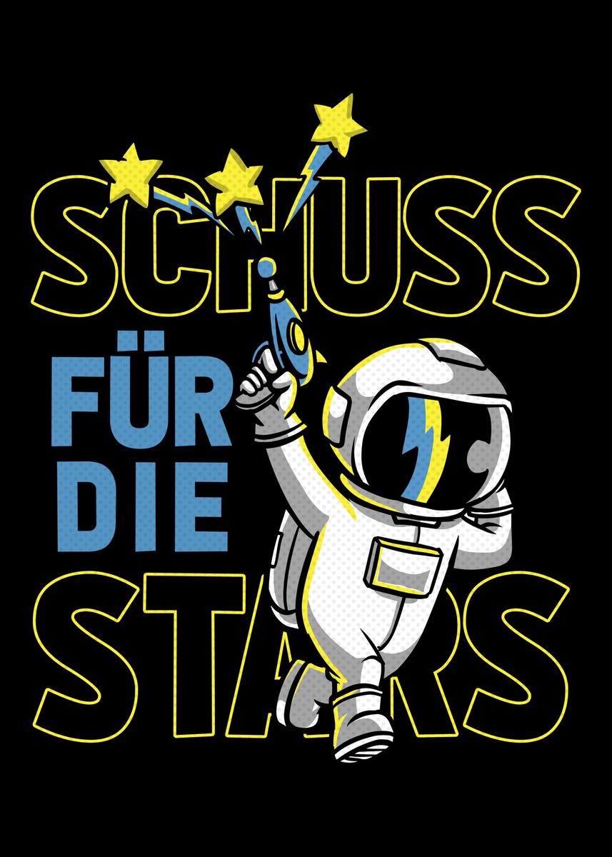 'Shoot for the stars' Poster, picture, metal print, paint by John ...