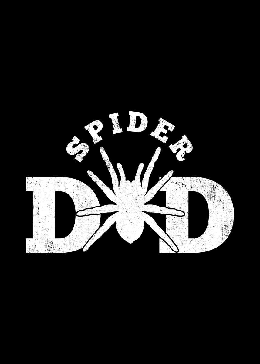 'Spider Dad Insect' Poster, picture, metal print, paint by Mealla ...