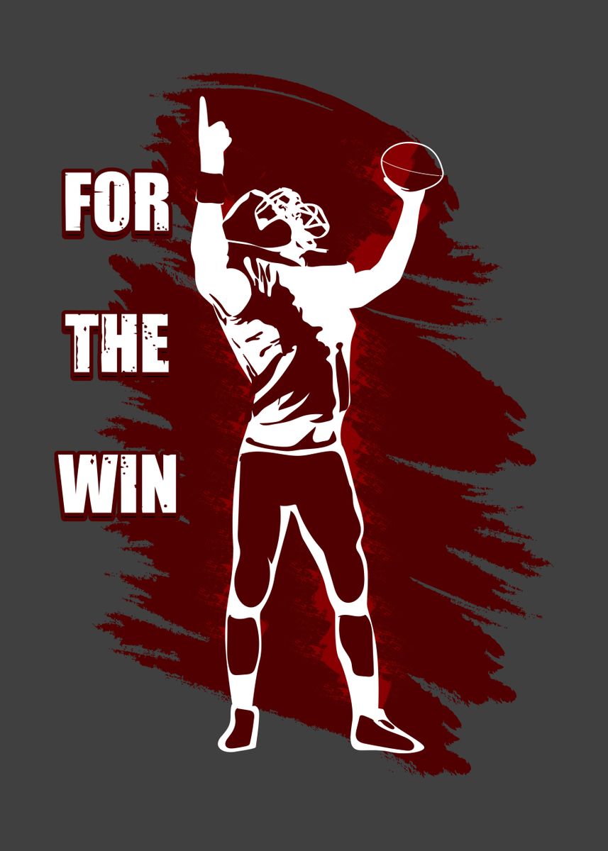 'For the Win' Poster, picture, metal print, paint by BeMi | Displate