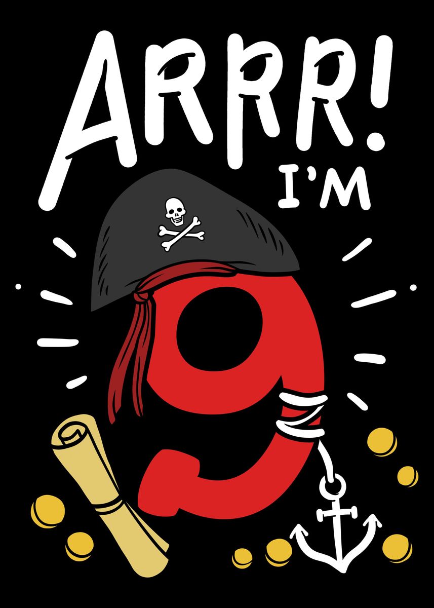 '9th Birthday Pirate Nine Y' Poster, picture, metal print, paint by ...