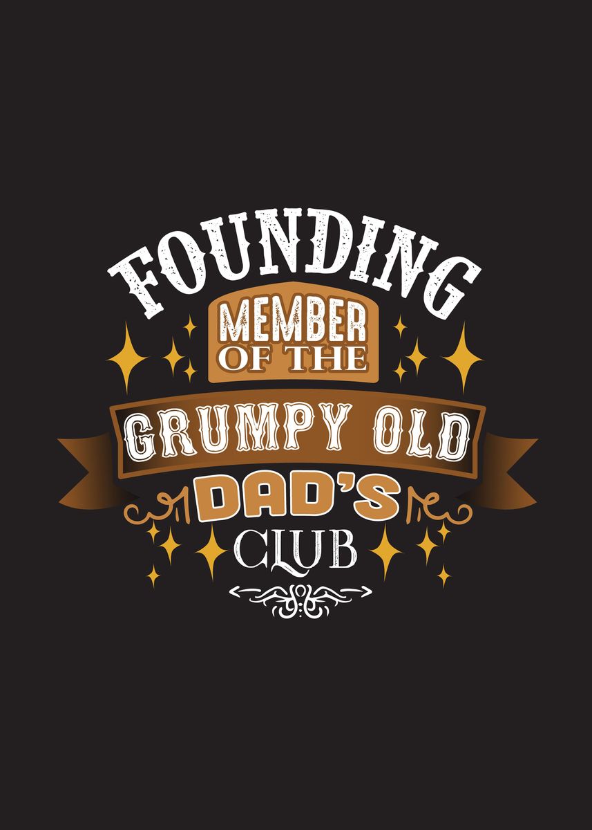 'Grumpy Dad' Poster, picture, metal print, paint by Beone Digital ...