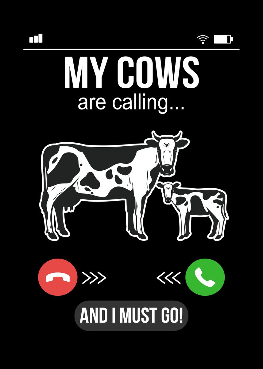 'My Cows Are Calling Farmer' Poster by Foxxy Merch | Displate