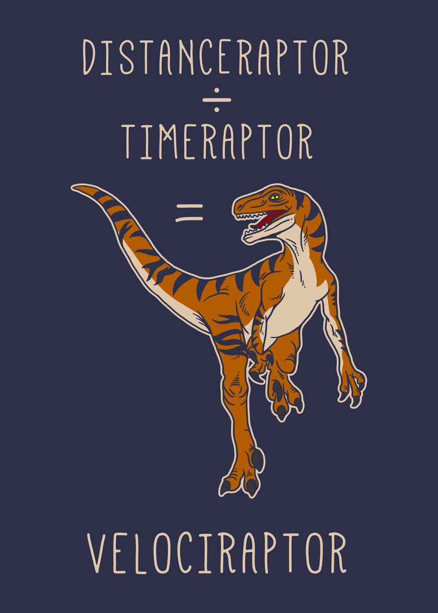 'Velociraptor Meme' Poster, picture, metal print, paint by Yipptee ...