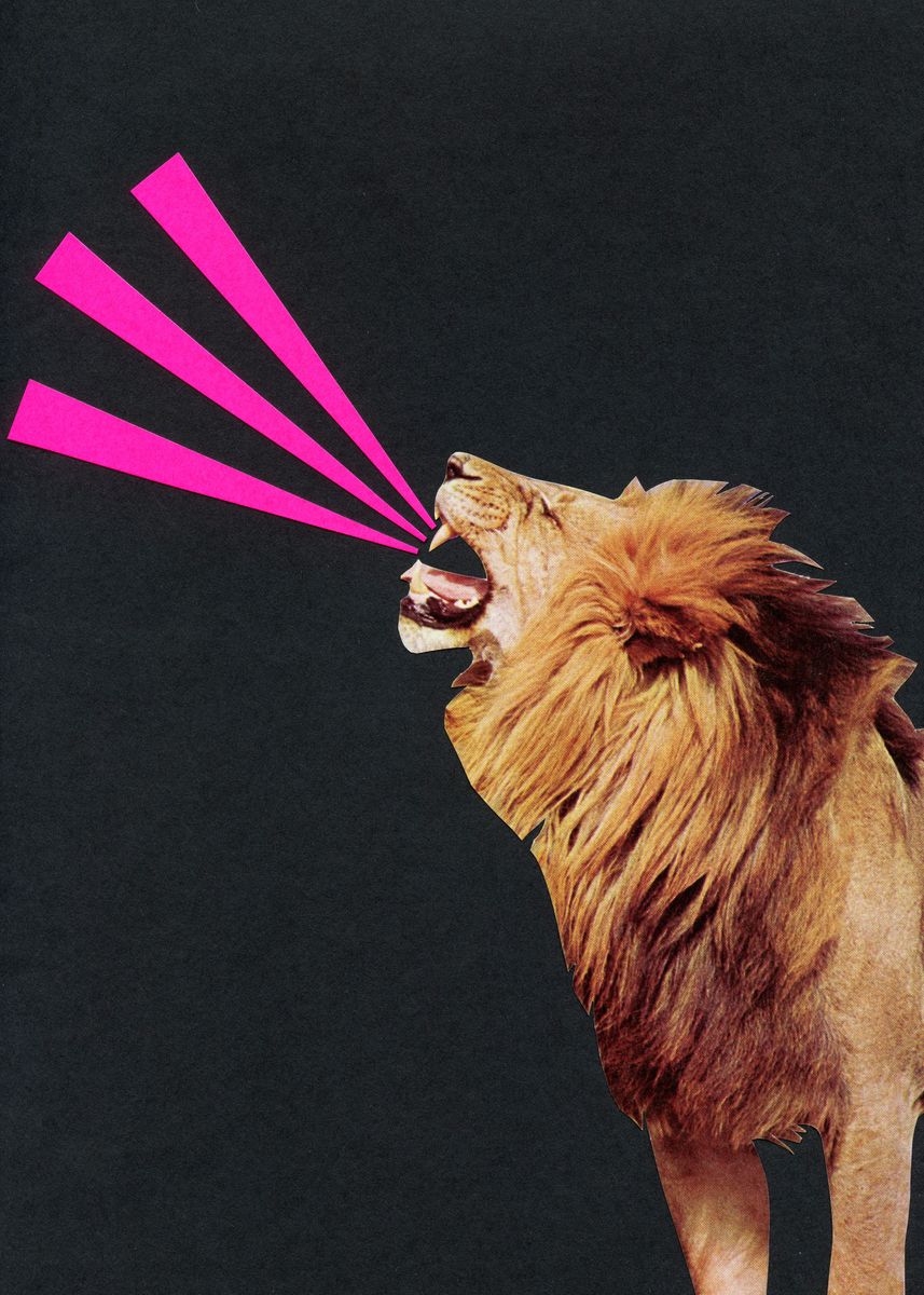'ROAR' Poster by Cassia Beck | Displate