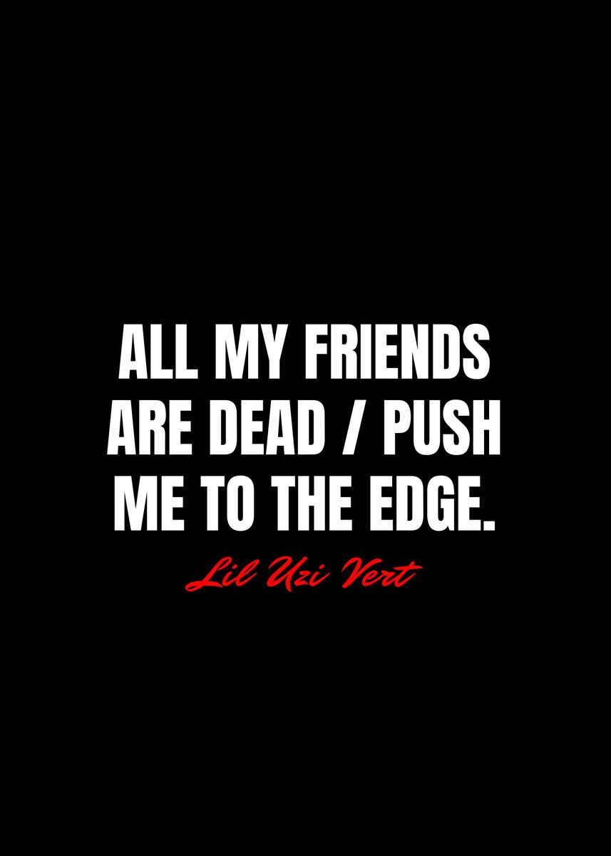 'Lil Uzi Vert Quotes' Poster, picture, metal print, paint by Best ...