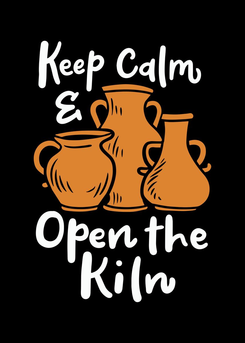 'Keep Calm And Open The' Poster, picture, metal print, paint by Uwe ...