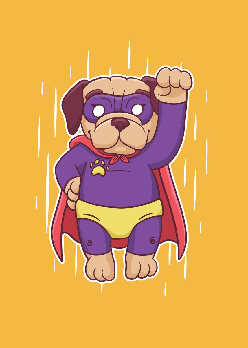 'SUPER PUG' Poster, picture, metal print, paint by StonerPlates | Displate