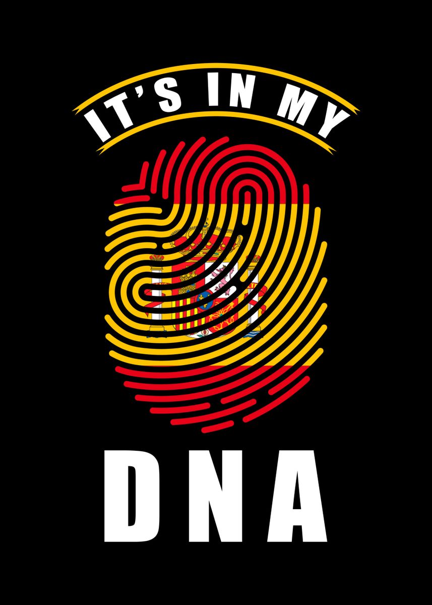 'Spain DNA Spaniard Gift' Poster, picture, metal print, paint by ...