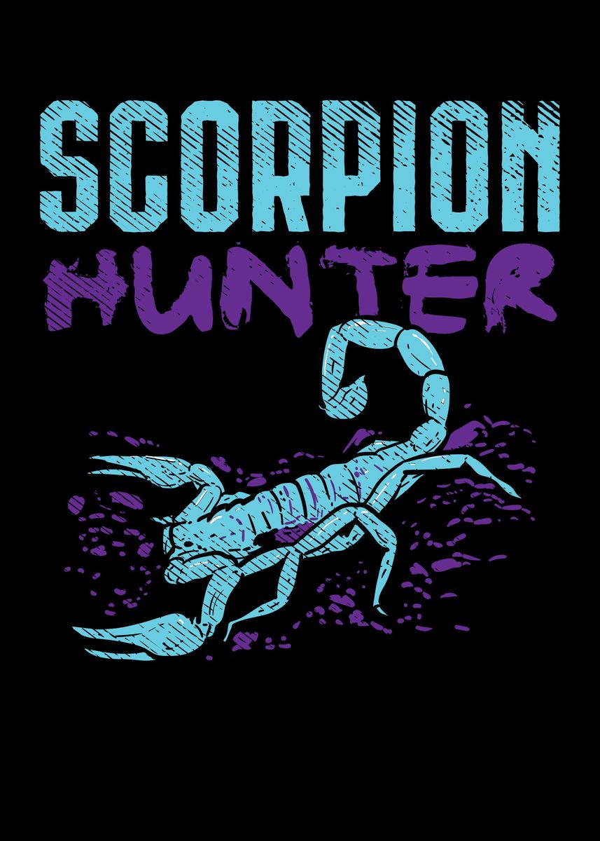 'Scorpion Hunter' Poster, picture, metal print, paint by Uwe Seibert ...